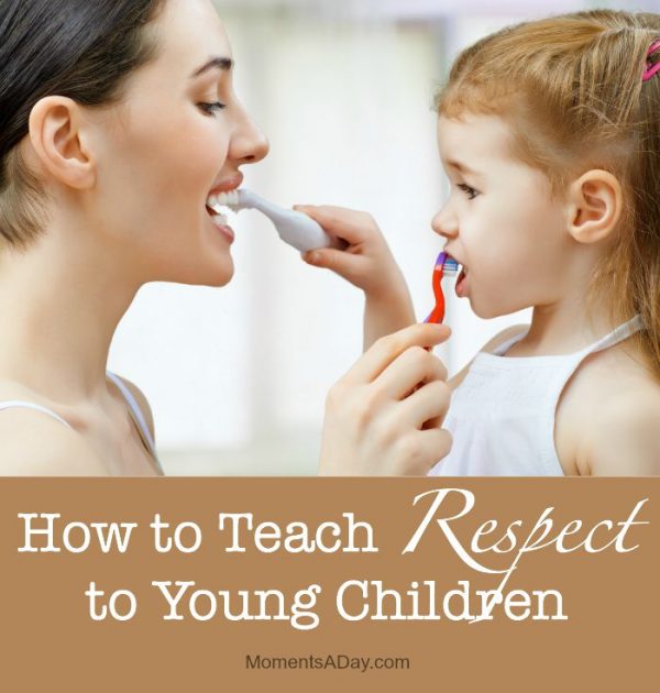 How to Teach Respect to Young Children - Moments A Day